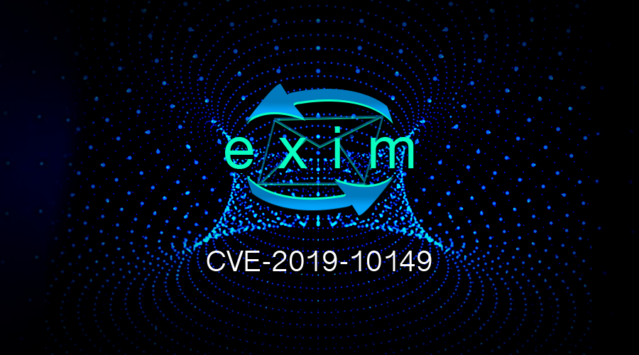 CVE-2019-10149：Exim远程命令执行漏洞预警分析 - 360CERT